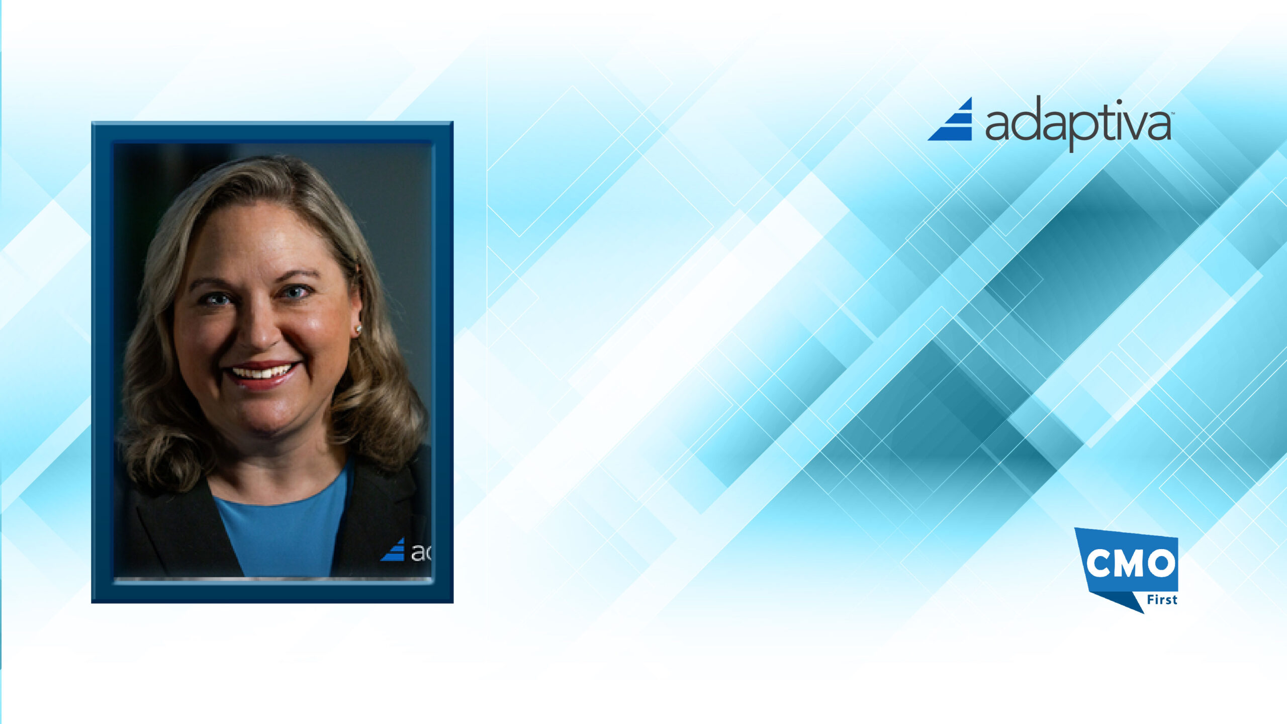 Anne Baker Returns to Adaptiva as CMO to Lead the New Era of Autonomous ...